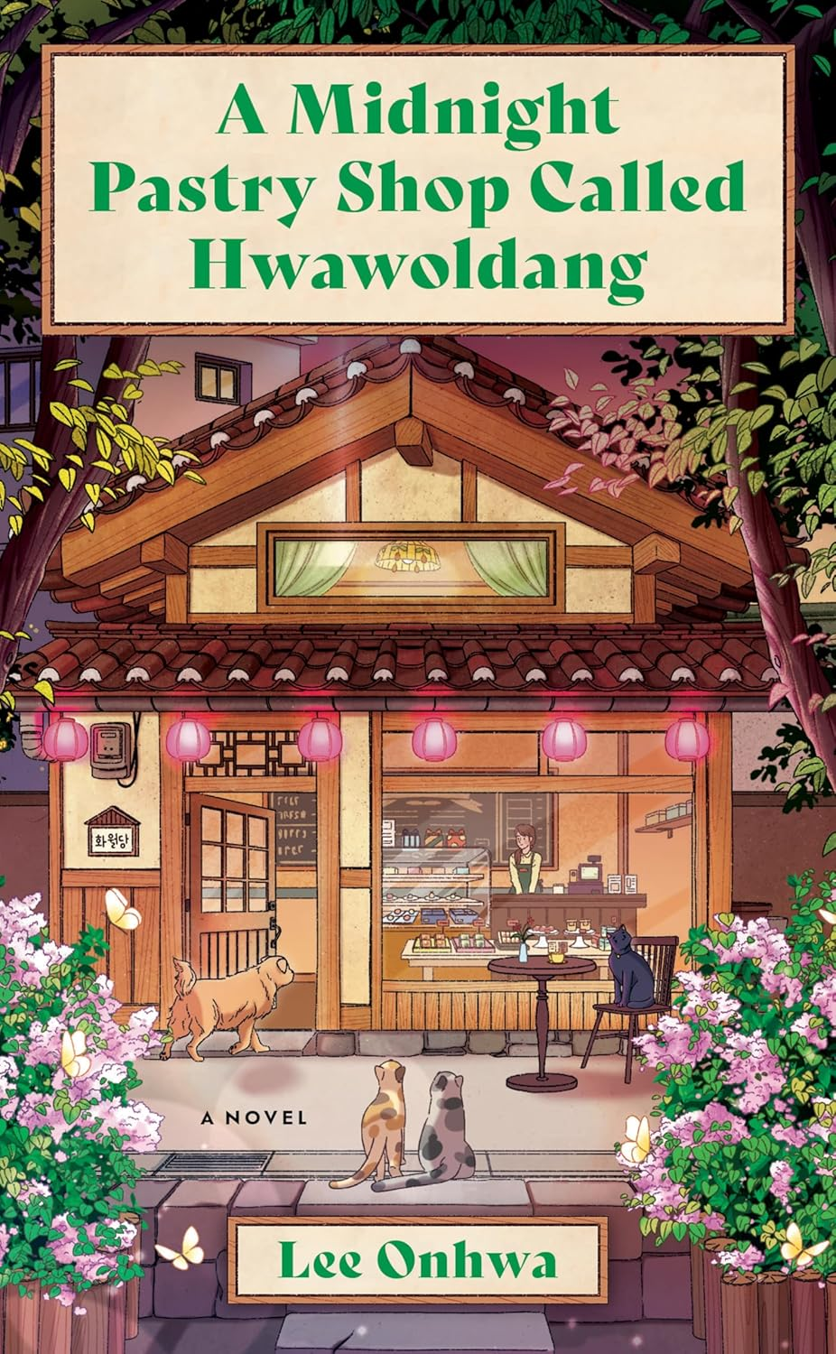 A Midnight Pastry Shop Called Hwawoldang – Book Review – Tropical Girl ...